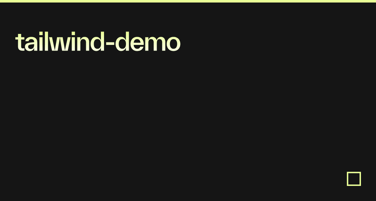 tailwind-demo - Codesandbox