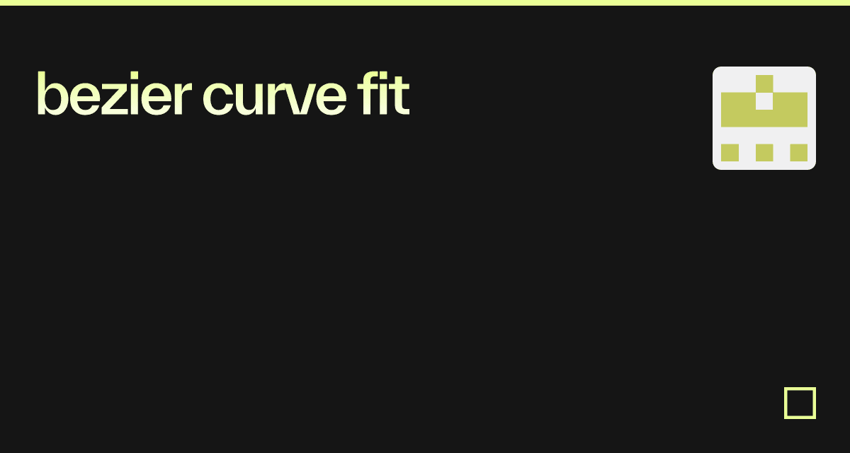 bezier curve fit - Codesandbox
