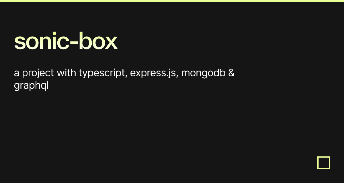 sonic-box - Codesandbox
