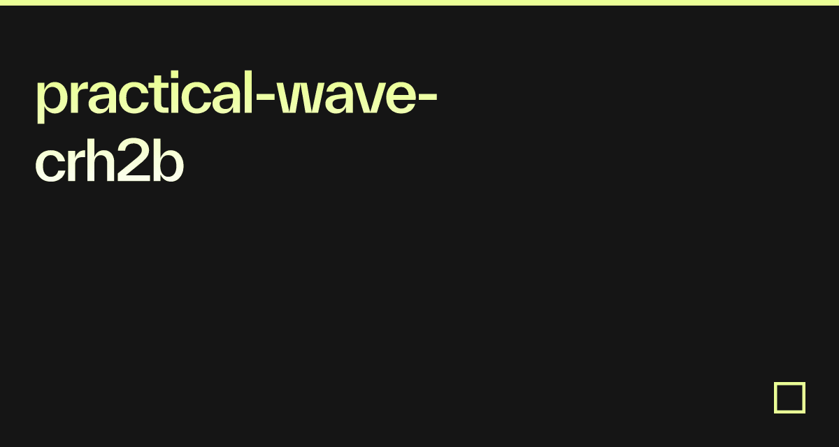 practical-wave-crh2b - Codesandbox