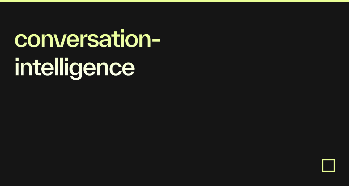 conversation-intelligence - Codesandbox