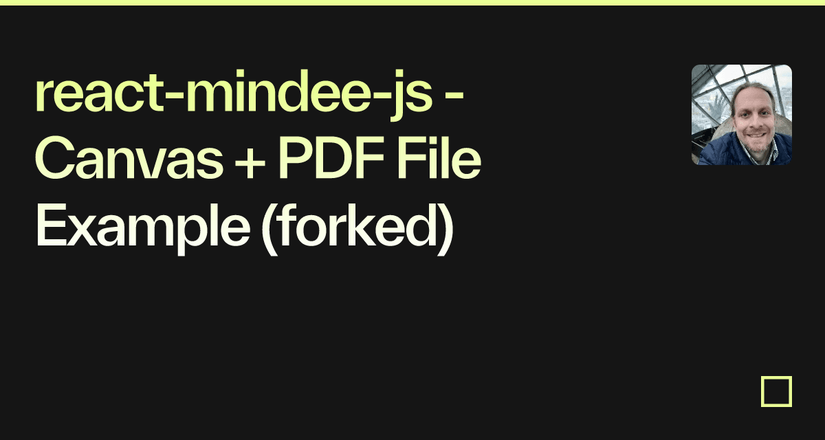 react-mindee-js - Canvas + PDF File Example (forked) - Codesandbox