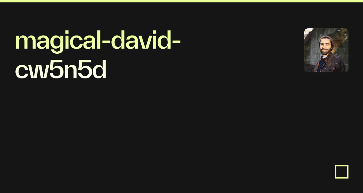 magical-david-cw5n5d - Codesandbox