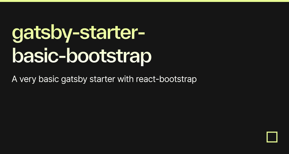 Gatsby Starter Basic Bootstrap Codesandbox