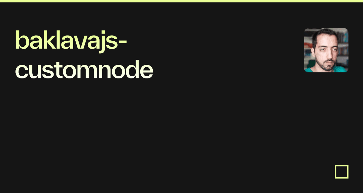baklavajs-customnode - Codesandbox