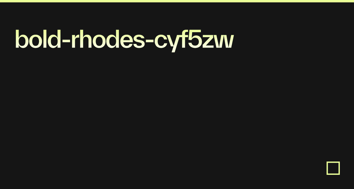 bold-rhodes-cyf5zw - Codesandbox