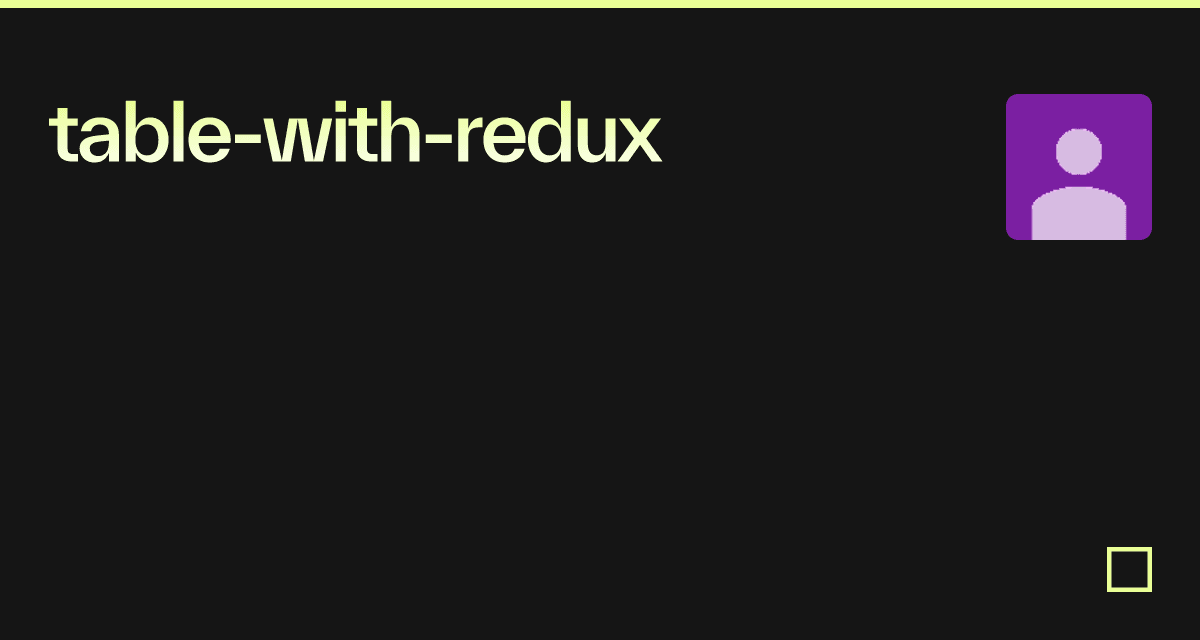 table-with-redux - Codesandbox