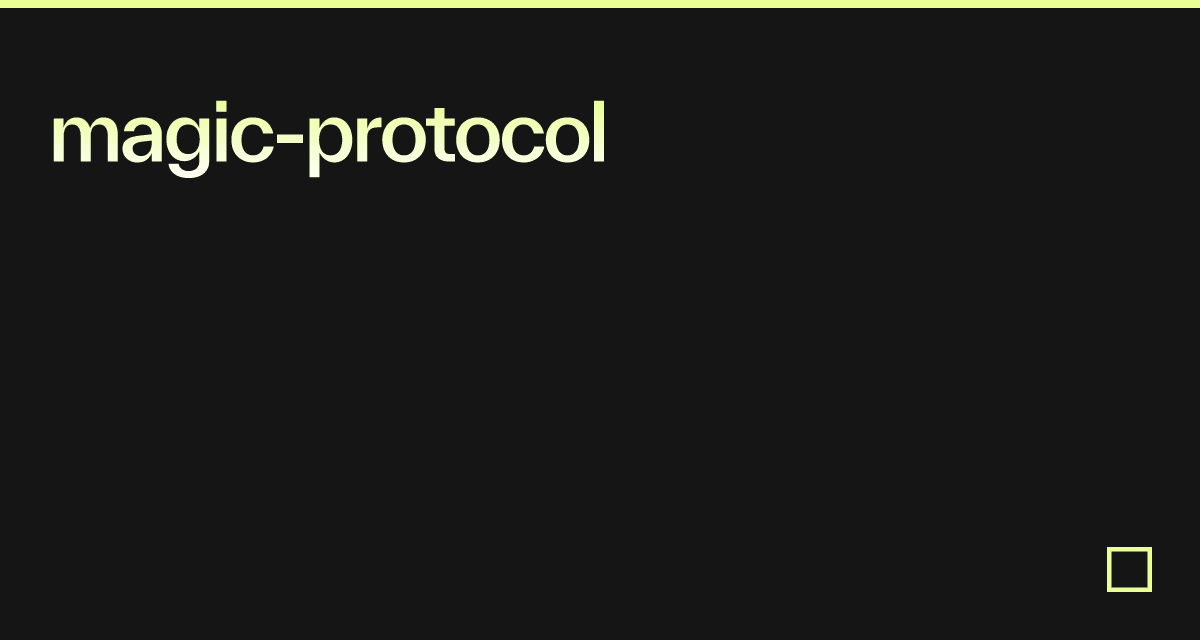 magic-protocol - Codesandbox
