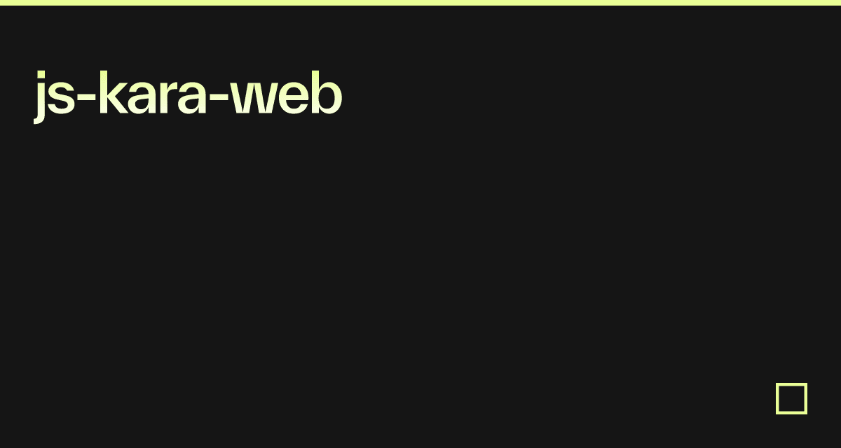 js-kara-web - Codesandbox