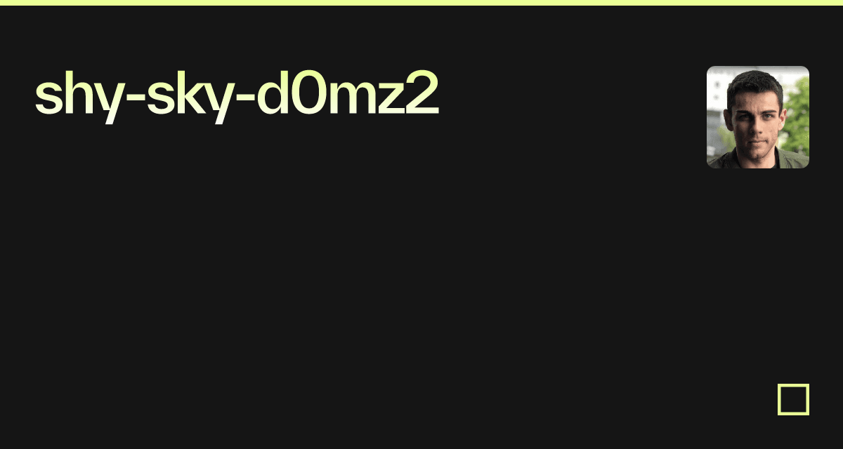 shy-sky-d0mz2 - Codesandbox