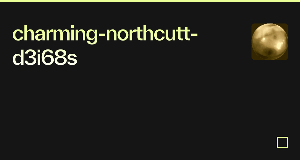 charming-northcutt-d3i68s - Codesandbox