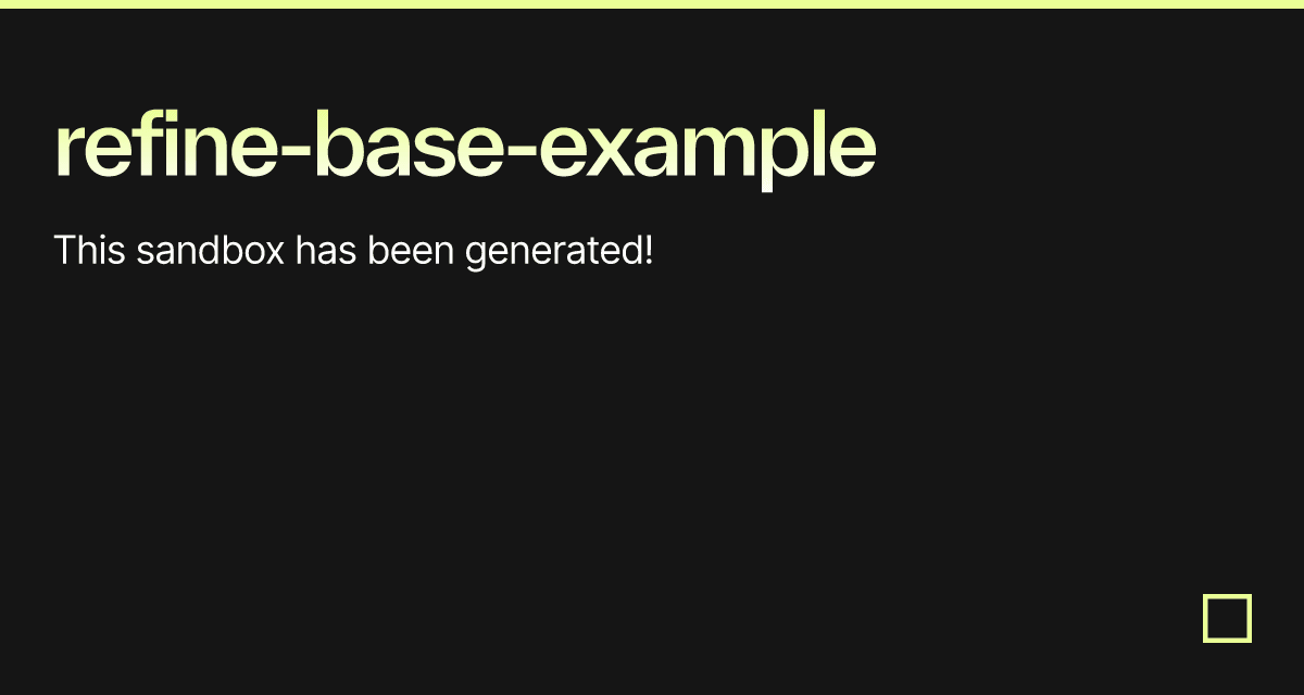 refine-base-example - Codesandbox