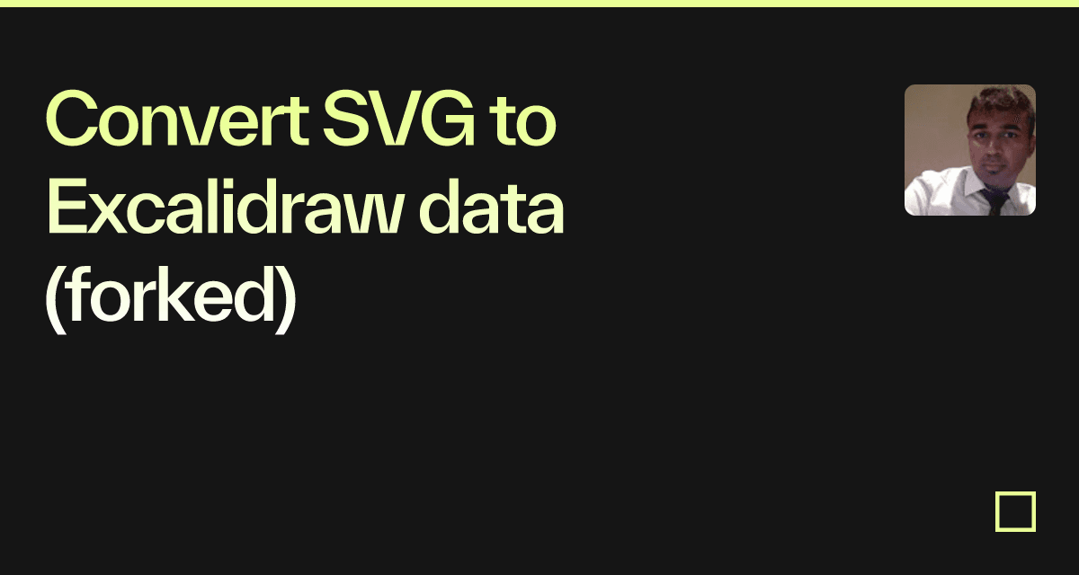 Convert SVG to Excalidraw data (forked) - Codesandbox