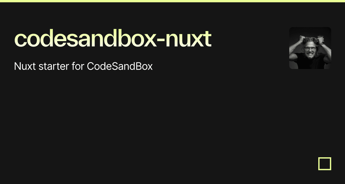 codesandbox-nuxt - Codesandbox