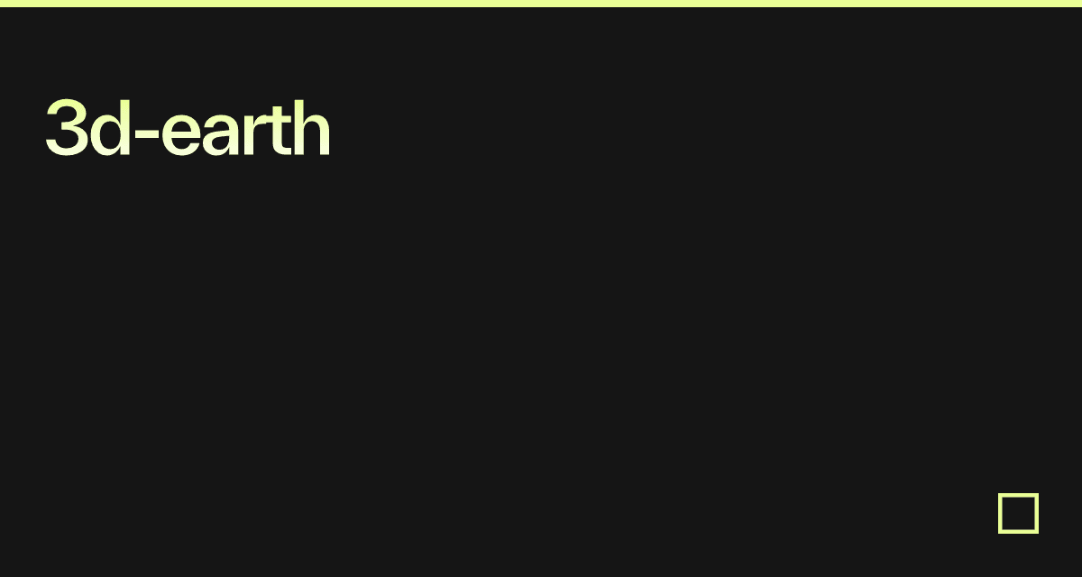 3d-earth - Codesandbox