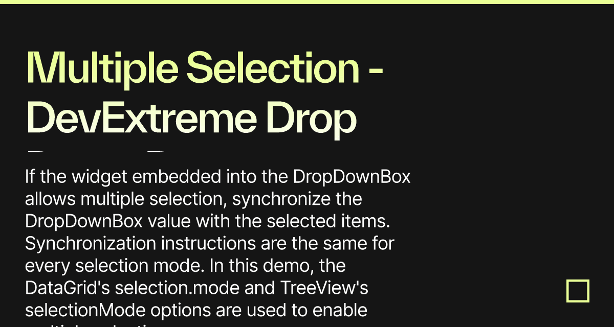 Multiple Selection - DevExtreme Drop Down Box - Codesandbox