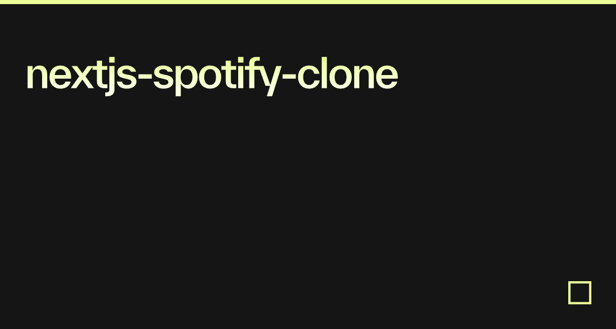 nextjs-spotify-clone - Codesandbox