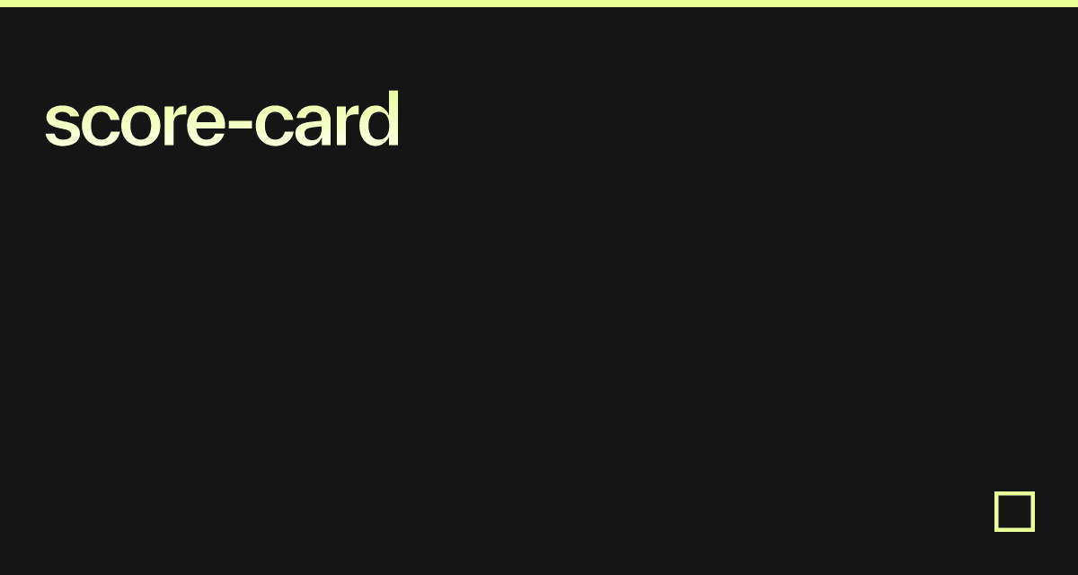 score-card - Codesandbox