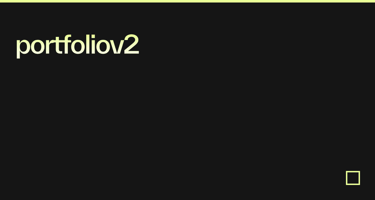 portfoliov2 - Codesandbox