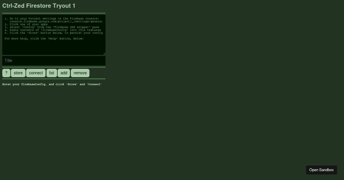 Ctrl-Zed Firestore Tryout 1 - Codesandbox