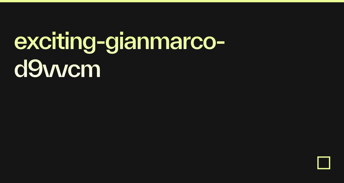 exciting-gianmarco-d9vvcm - Codesandbox