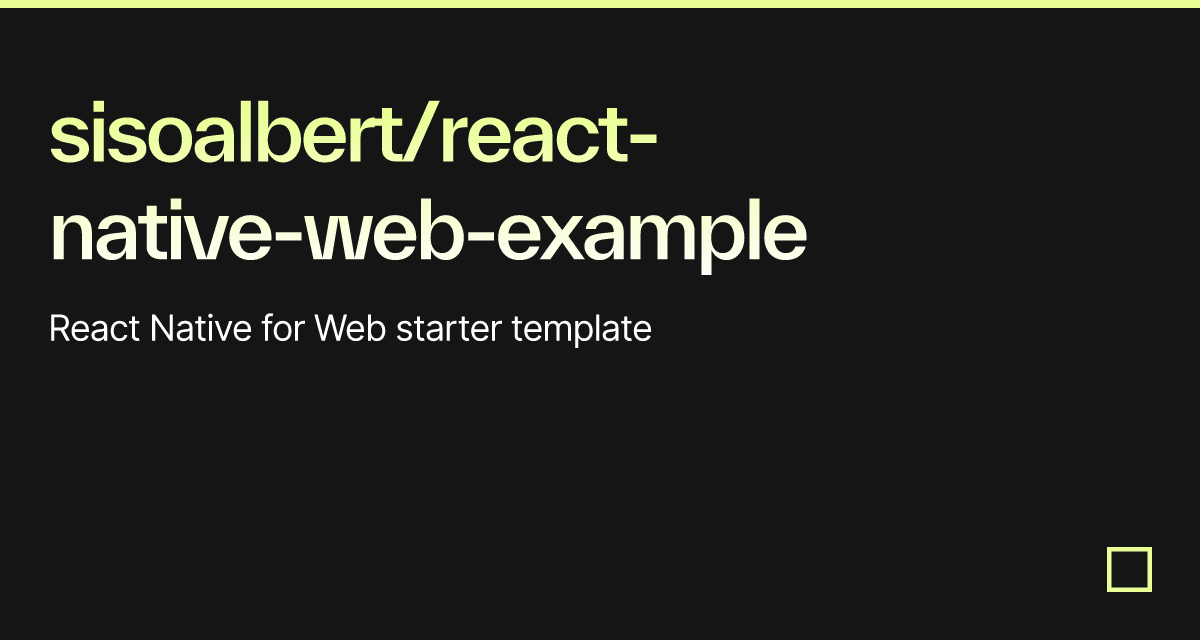 sisoalbert/react-native-web-example - Codesandbox