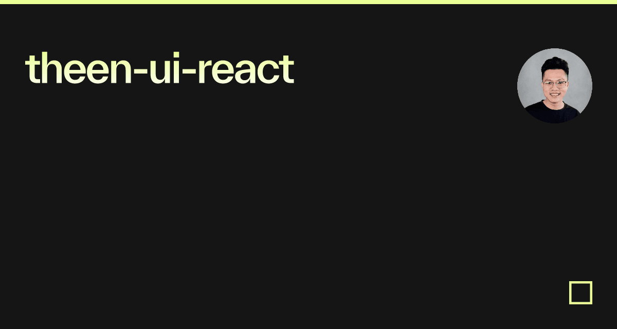 theen-ui-react - Codesandbox