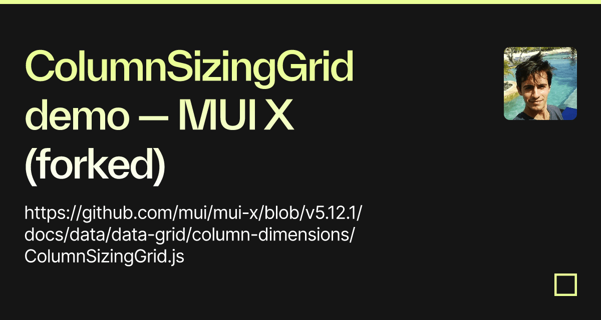 ColumnSizingGrid demo — MUI X (forked) - Codesandbox