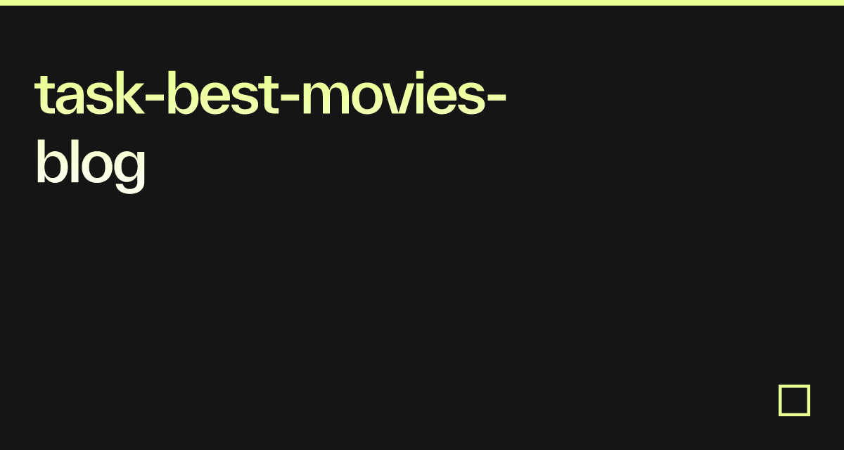 task-best-movies-blog - Codesandbox