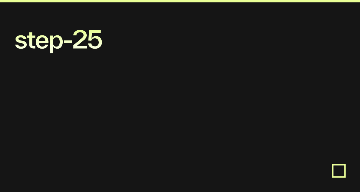step-25 - Codesandbox