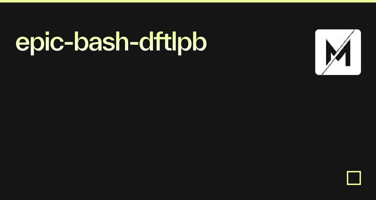 epic-bash-dftlpb - Codesandbox