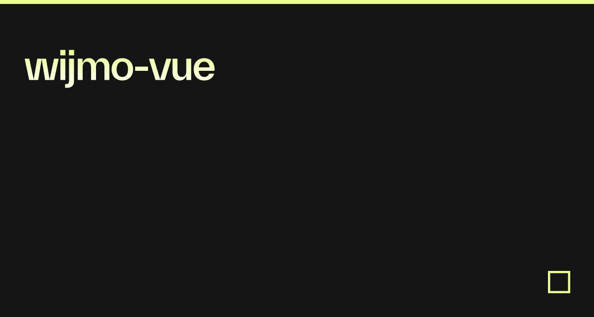 wijmo-vue - Codesandbox