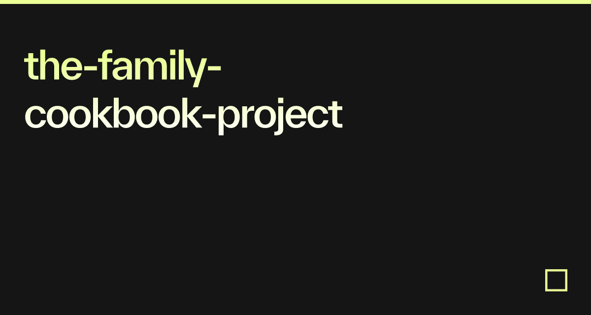 the-family-cookbook-project - Codesandbox