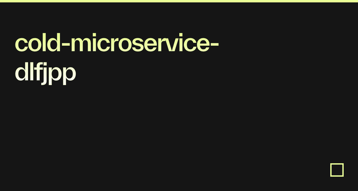 cold-microservice-dlfjpp - Codesandbox