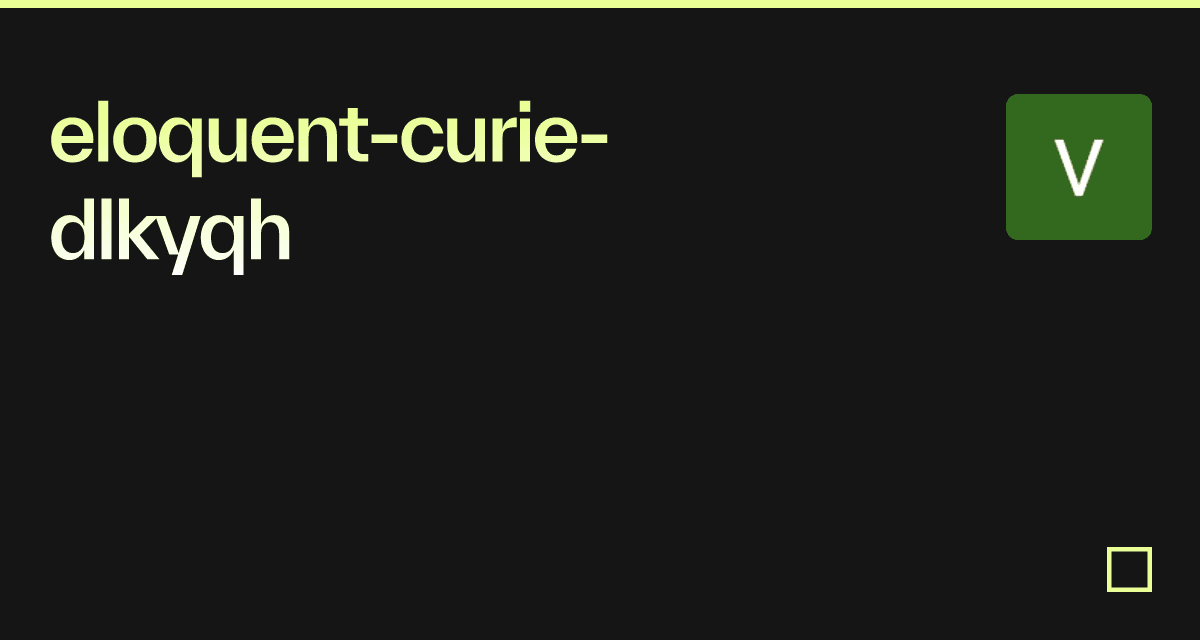 eloquent-curie-dlkyqh - Codesandbox