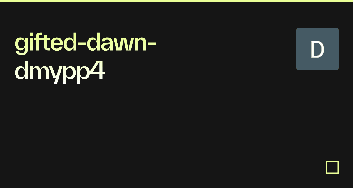 gifted-dawn-dmypp4 - Codesandbox