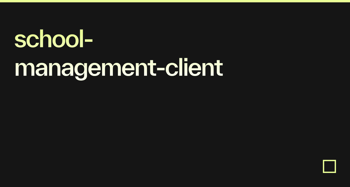 school-management-client - Codesandbox