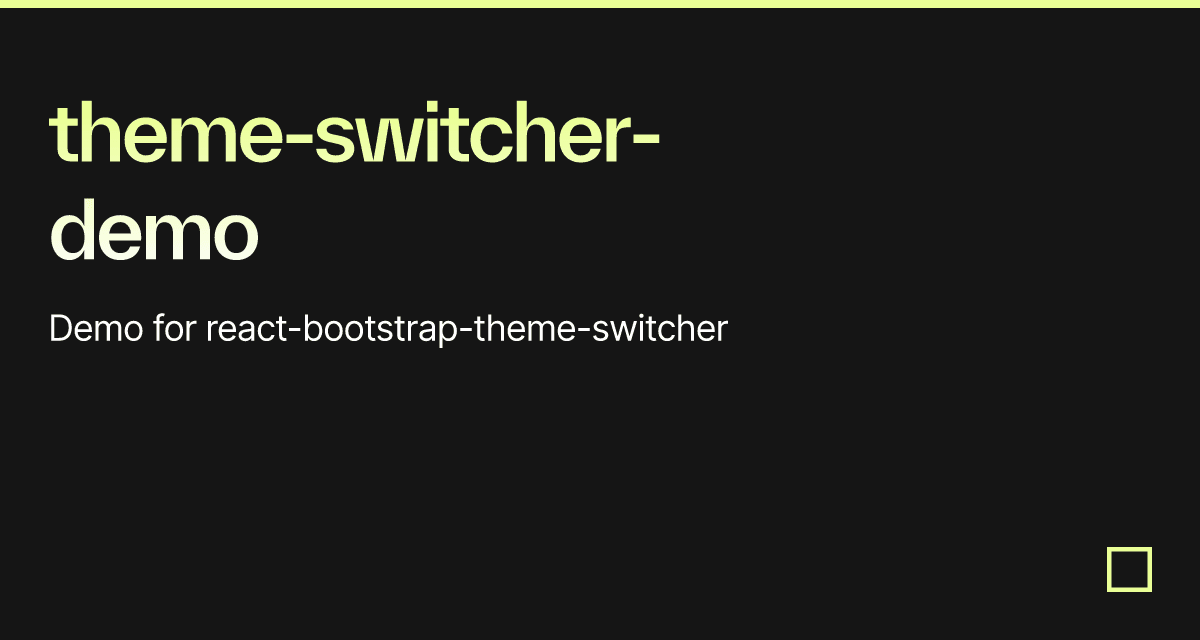 Theme Switcher Demo Codesandbox