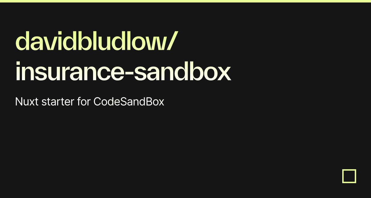 davidbludlow/insurance-sandbox - Codesandbox