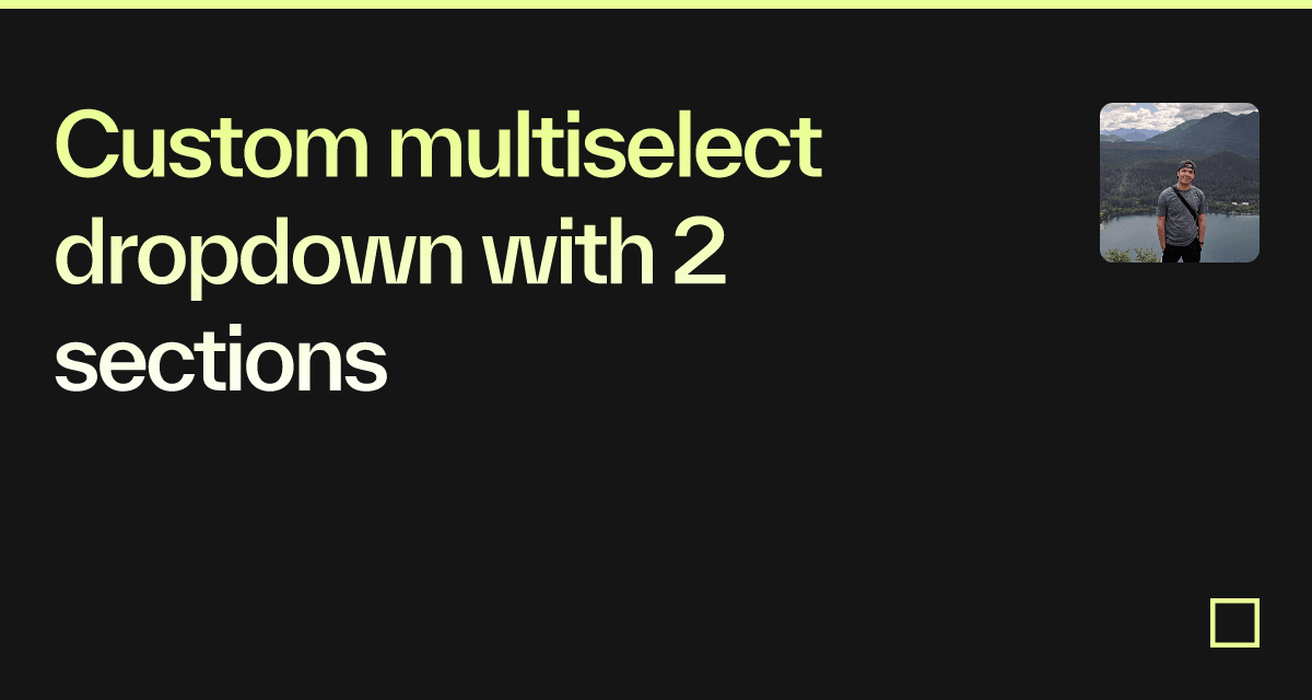 Custom Multiselect Dropdown With 2 Sections Codesandbox