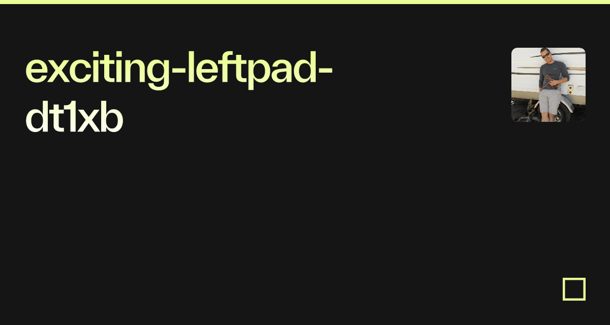 exciting-leftpad-dt1xb - Codesandbox