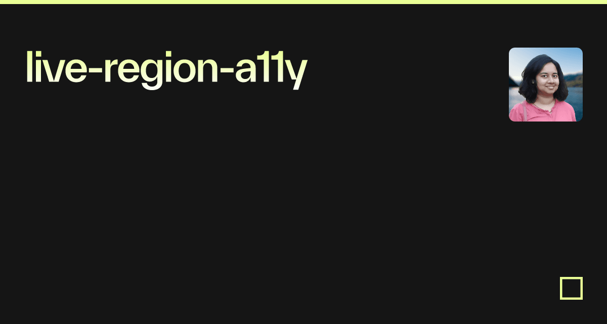 live-region-a11y - Codesandbox