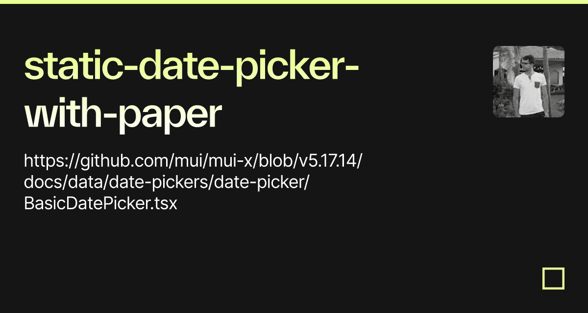 static-date-picker-with-paper - Codesandbox