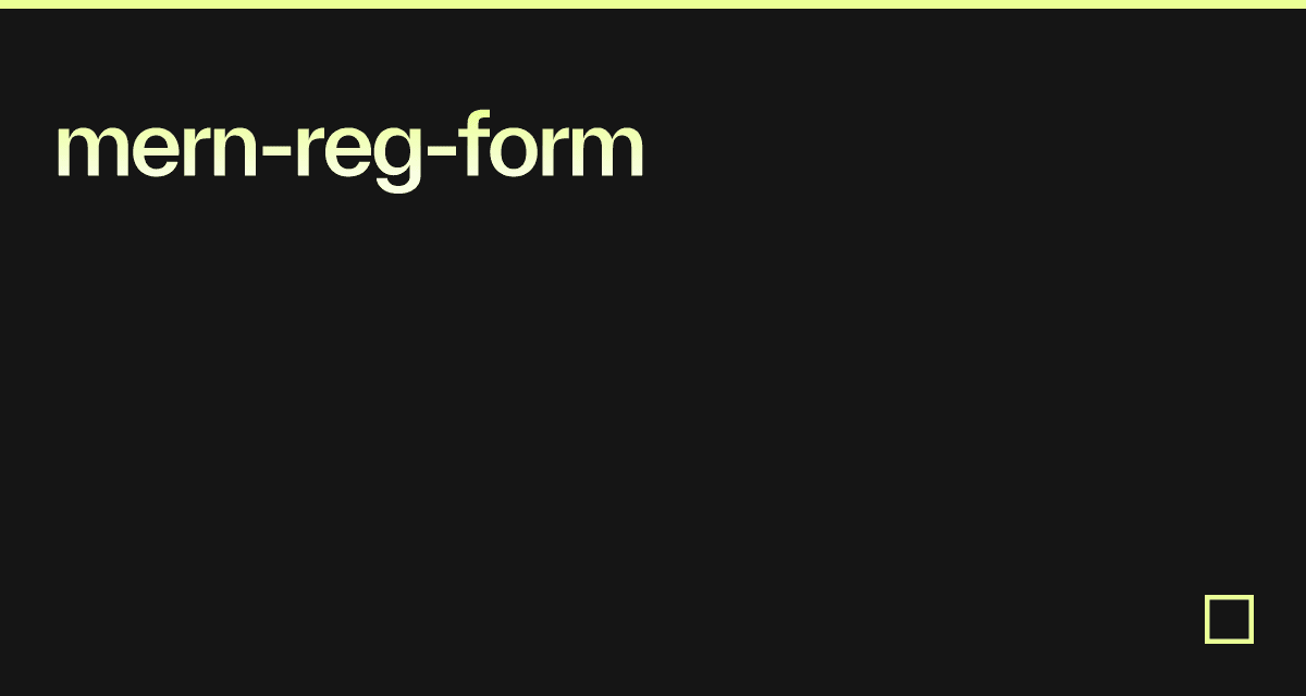 mern-reg-form - Codesandbox