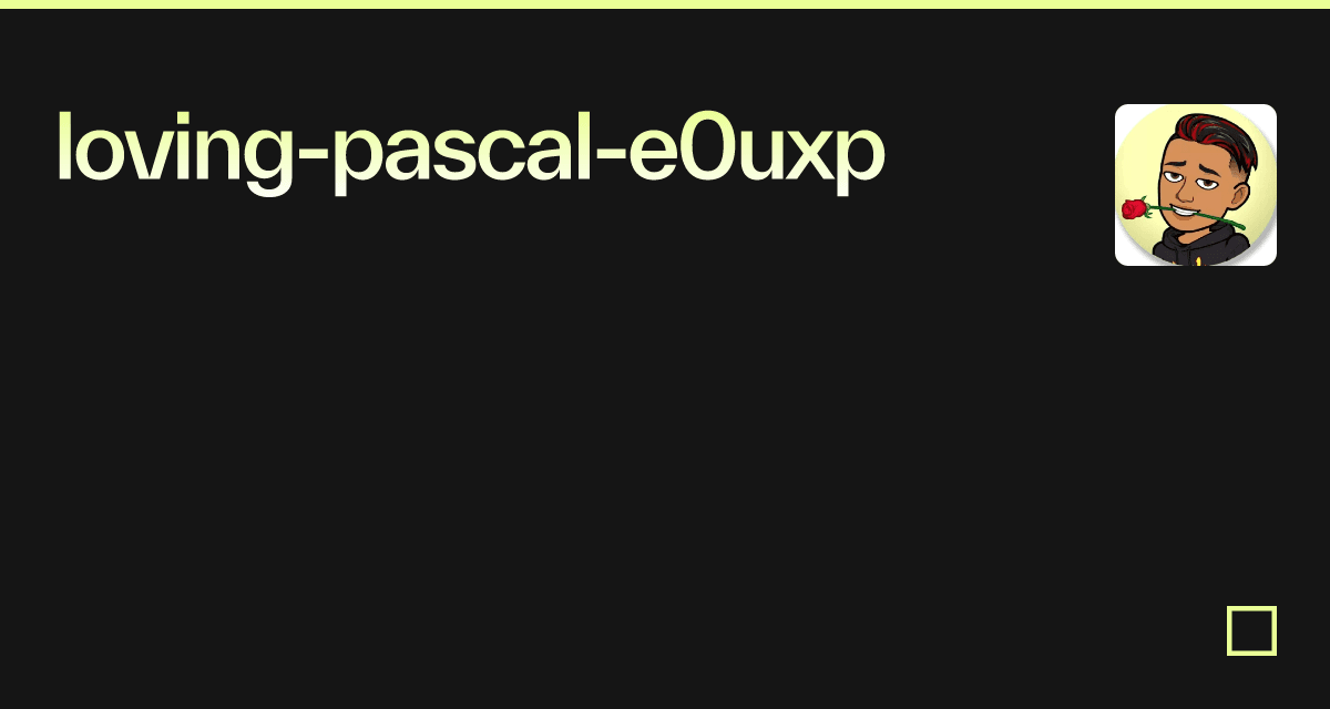 loving-pascal-e0uxp - Codesandbox