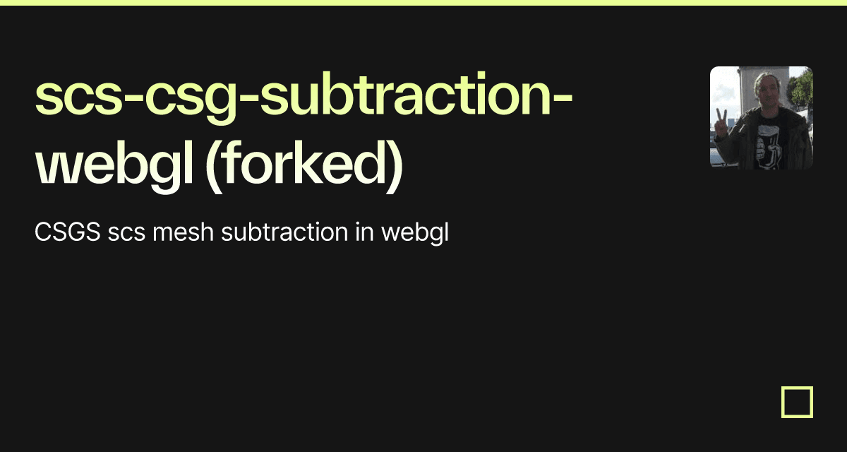 scs-csg-subtraction-webgl (forked) - Codesandbox