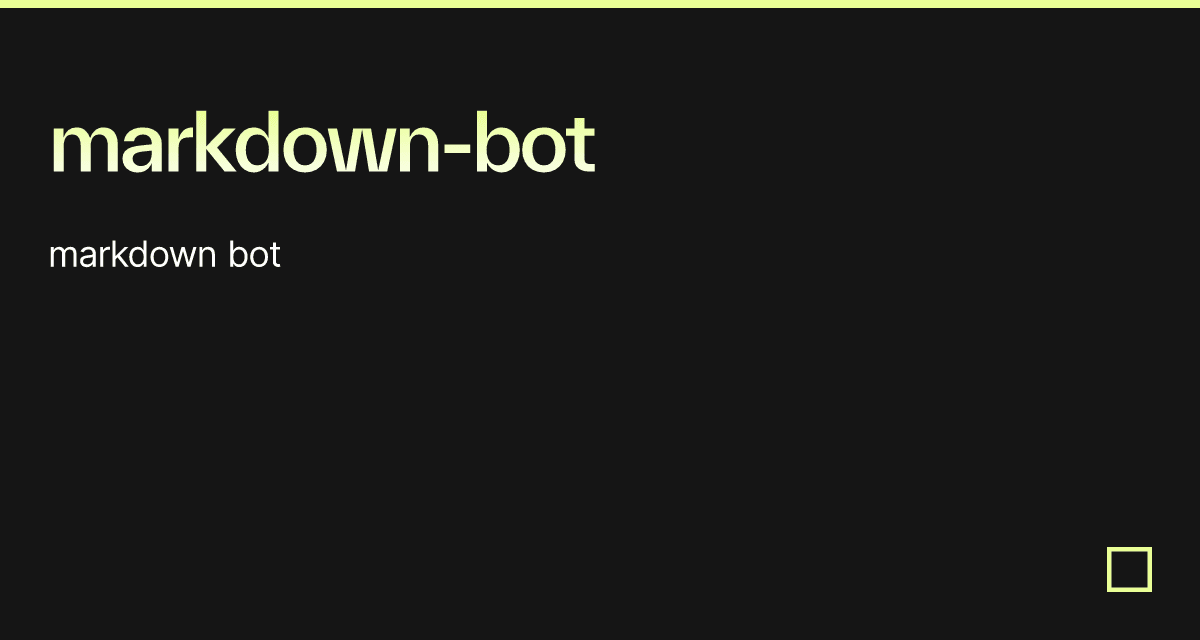 Markdown Bot Codesandbox