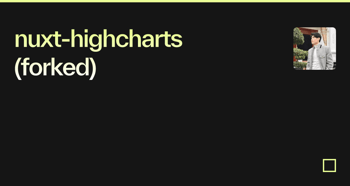 nuxt-highcharts (forked) - Codesandbox