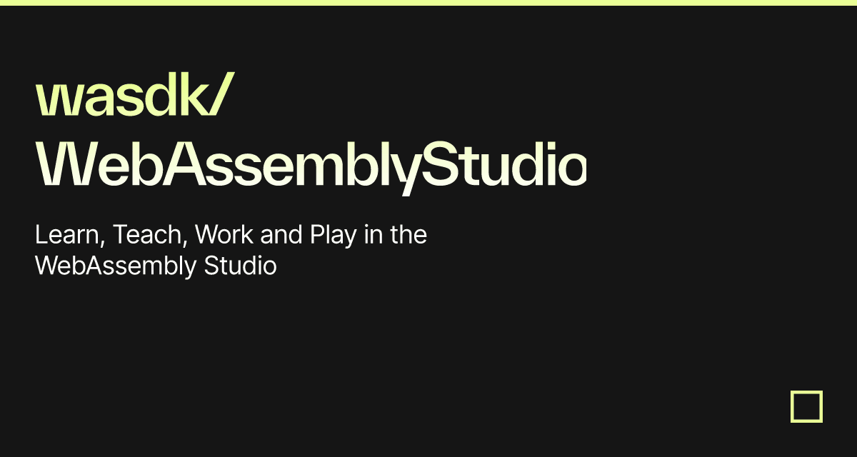 wasdk/WebAssemblyStudio - Codesandbox