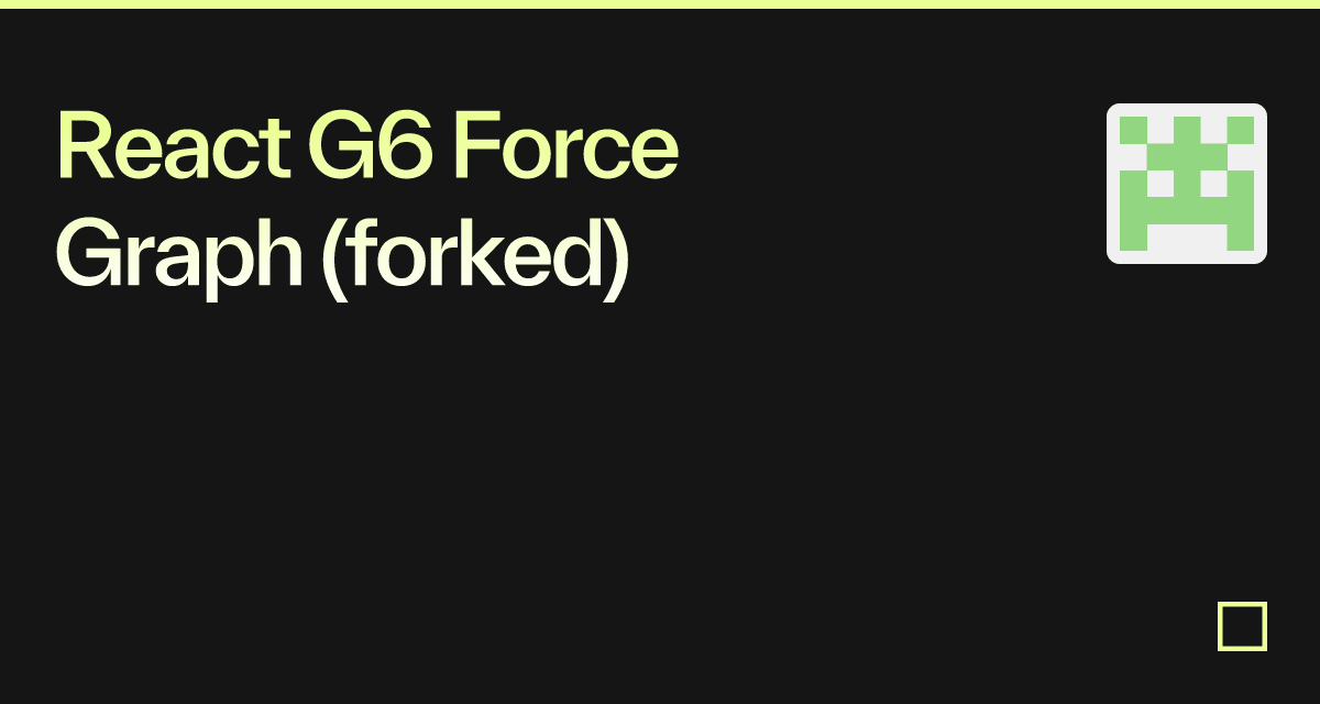 React G6 Force Graph (forked) - Codesandbox React G6 Force Graph (forked) - Codesandbox